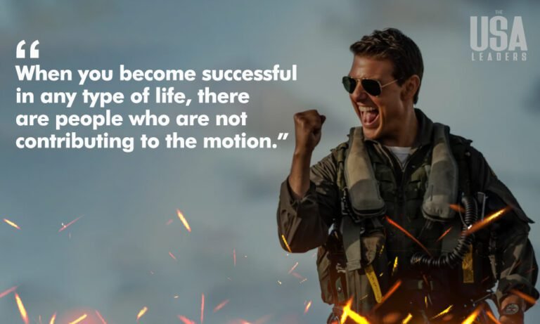 Tom Cruise Quotes to Boost Your Courage