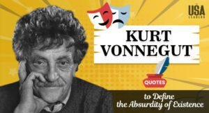 Kurt Vonnegut Quotes: A Darkly Comic Guide to Life