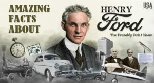 11 Amazing Facts About Henry Ford You Missed