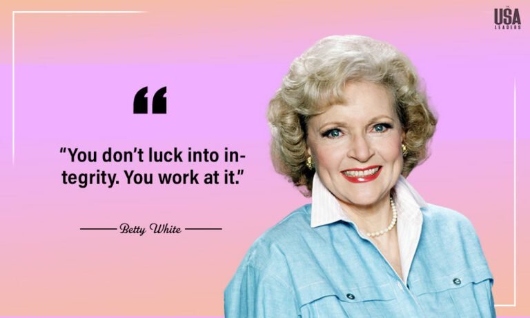 15 Betty White Quotes for Leaders to Live By: Sass & Class!