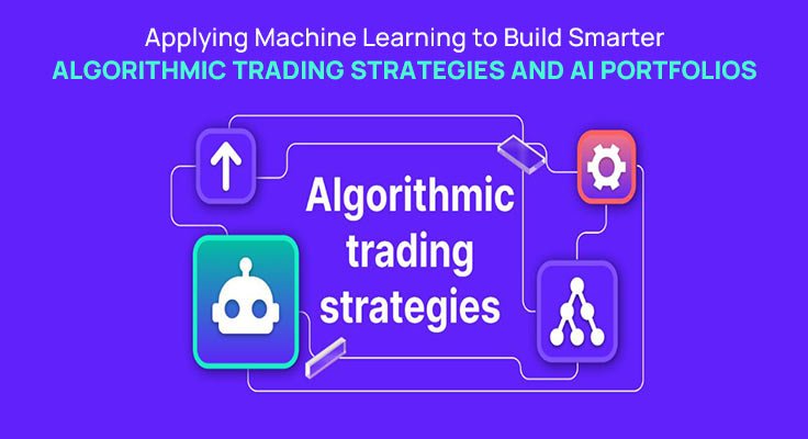 Algorithmic Trading Strategies for Modern Investors