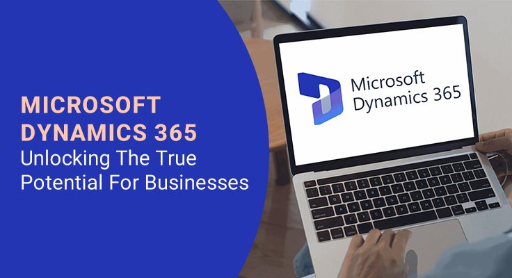 Microsoft Dynamics and Its Impact on Businesses
