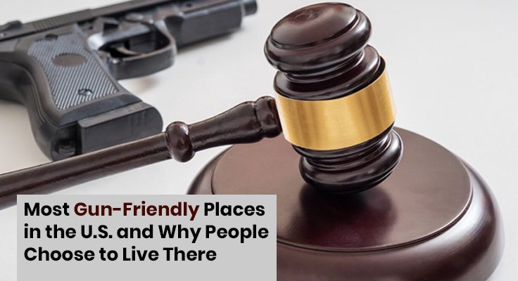 Gun Friendly Places to Visit in the U.S.