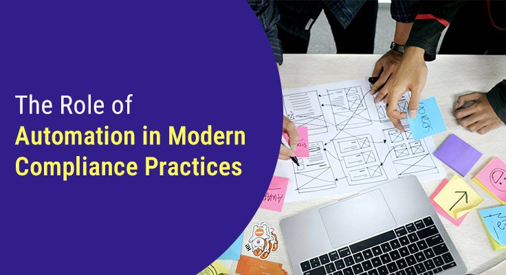 Automation in Modern Compliance: Transforming Practices