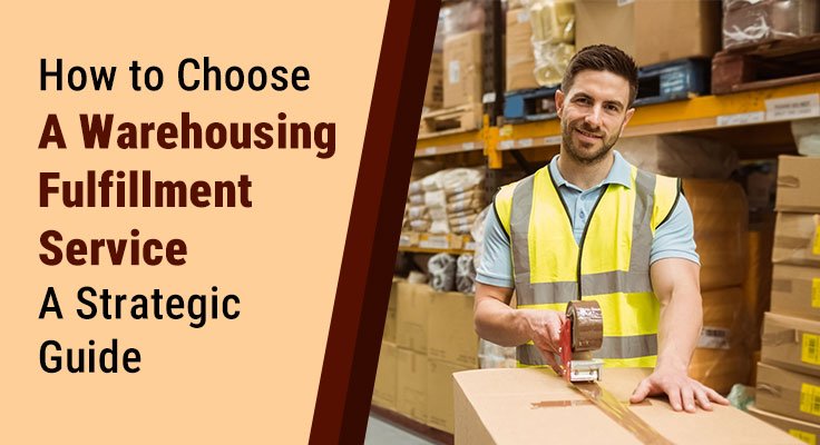 Warehousing Fulfillment Service: What You Need to Know