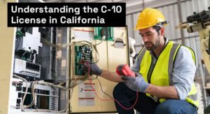 C-10 License Explained for California Contractors