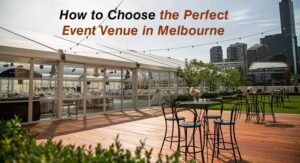Perfect Event Venue Selection Tips for Success