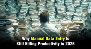Manual Data Entry: Challenges, Costs, and Automation Solutions